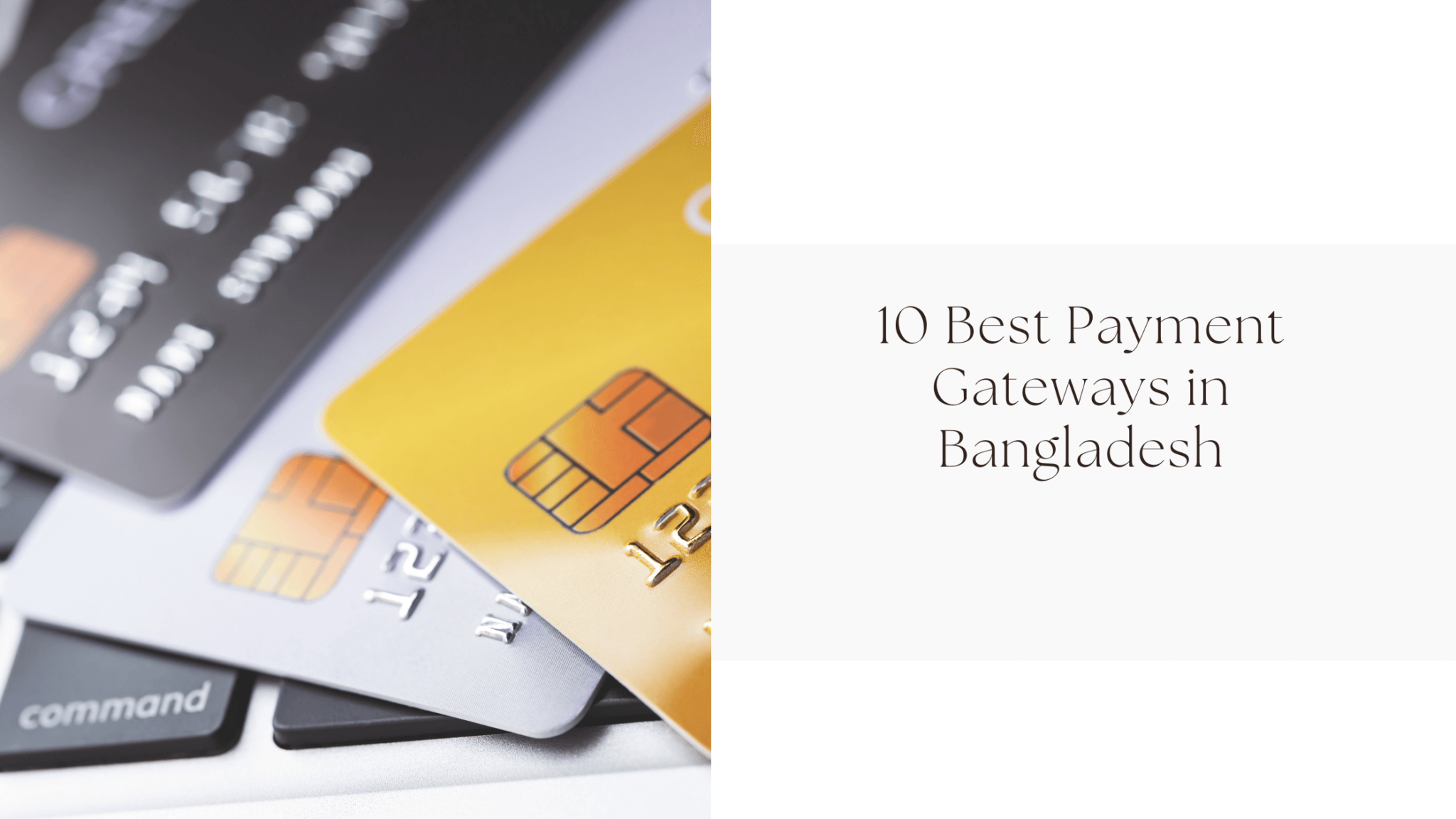 10 Best Payment Gateways in Bangladesh - UpGraph